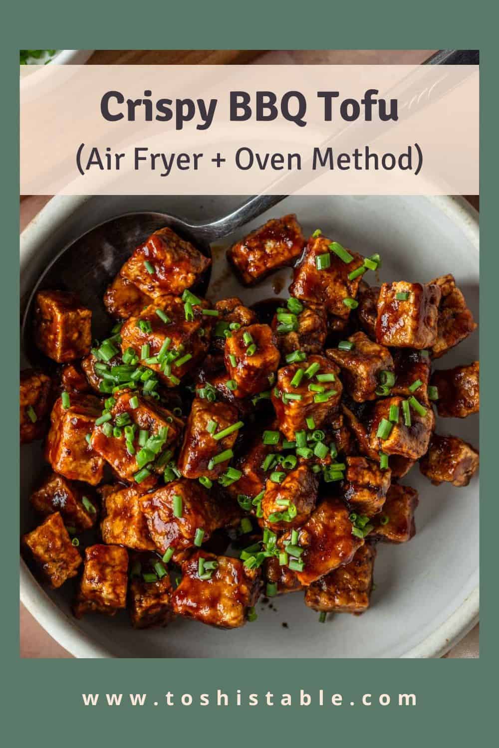 How to Make BBQ Tofu (Oven + Air Fryer Instructions) | Toshi's Table